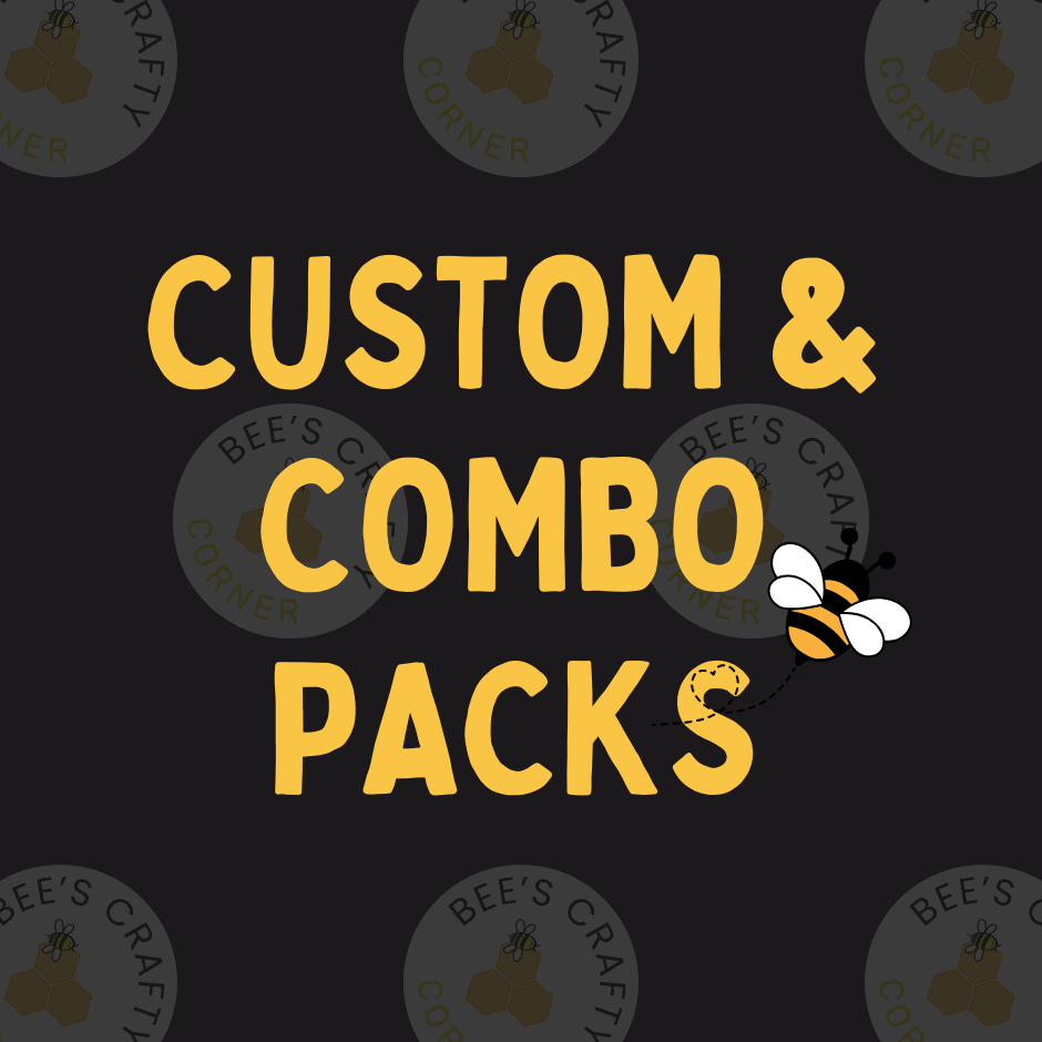 Custom & Combo Packs – Bees Crafty Corner